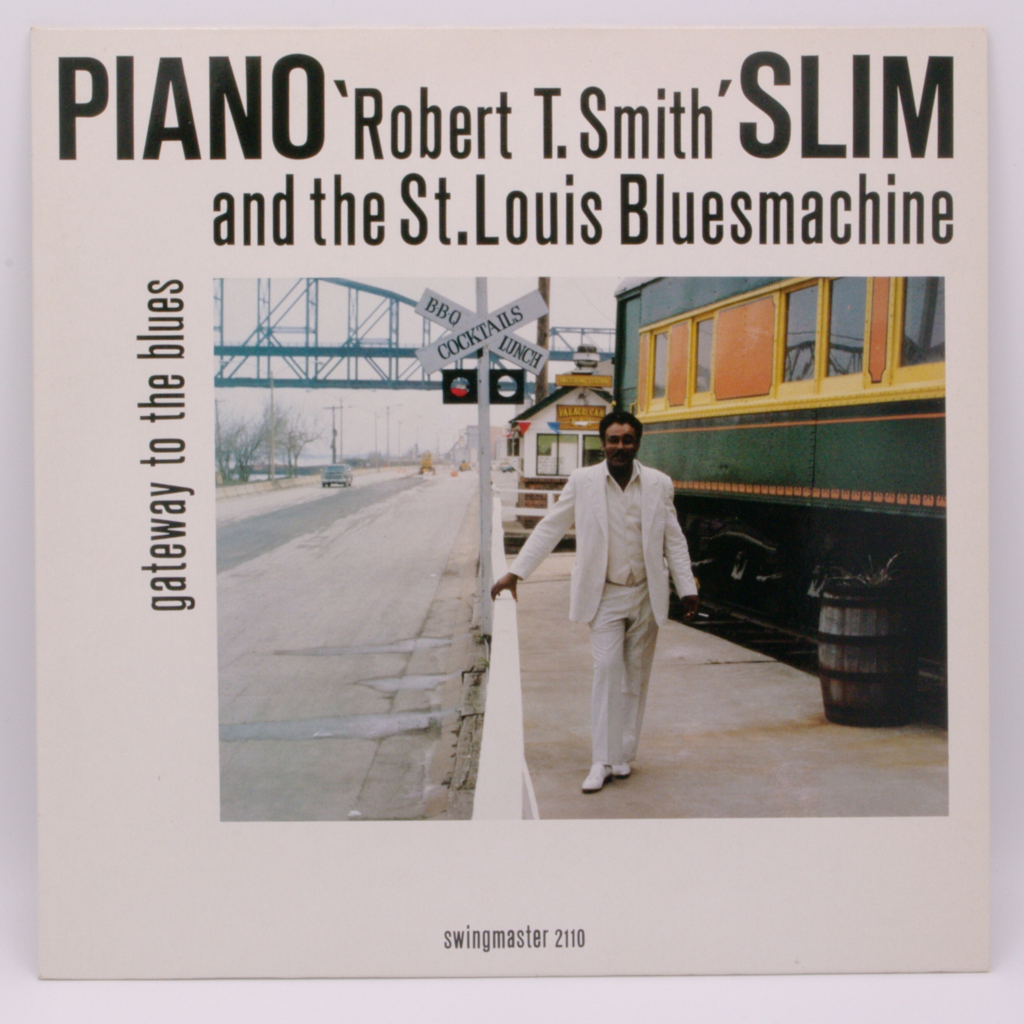 Robert T. Smith - Gateway To The Blues - Umbrella Vinyl